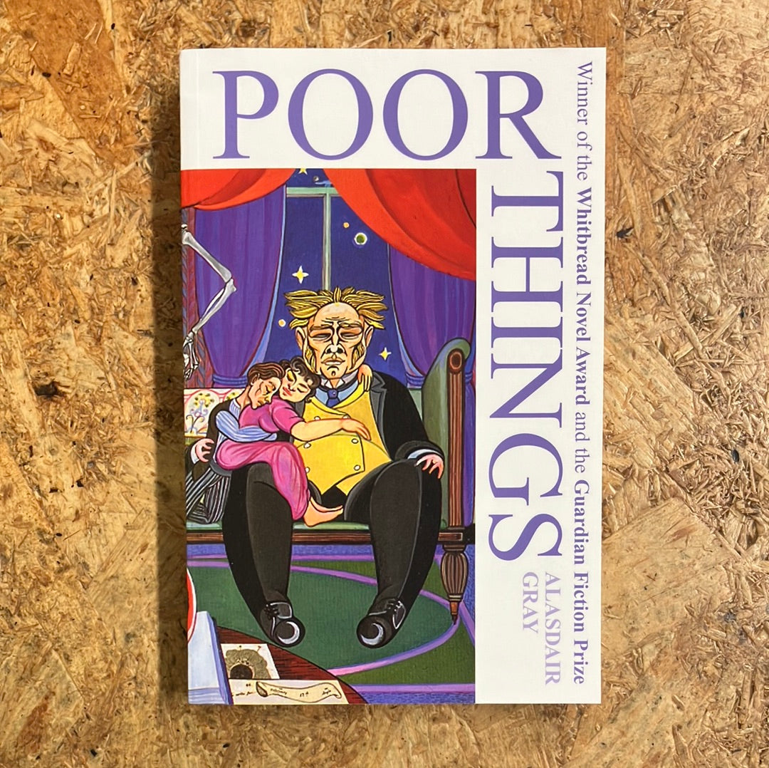 Poor Things | Alasdair Gray – Pigeon Books