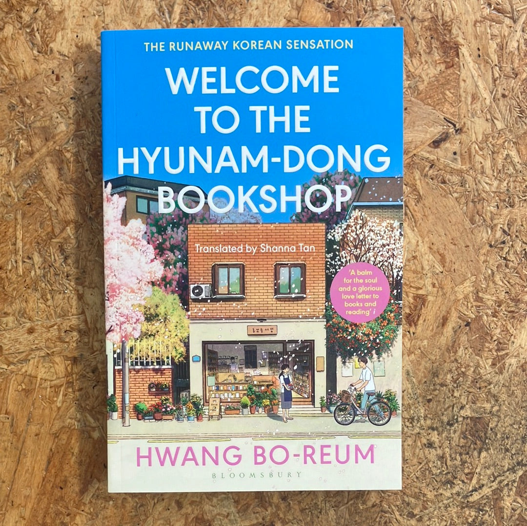 Welcome To The Hyunam-Dong Bookshop | Hwang Bo-Reum – Pigeon Books