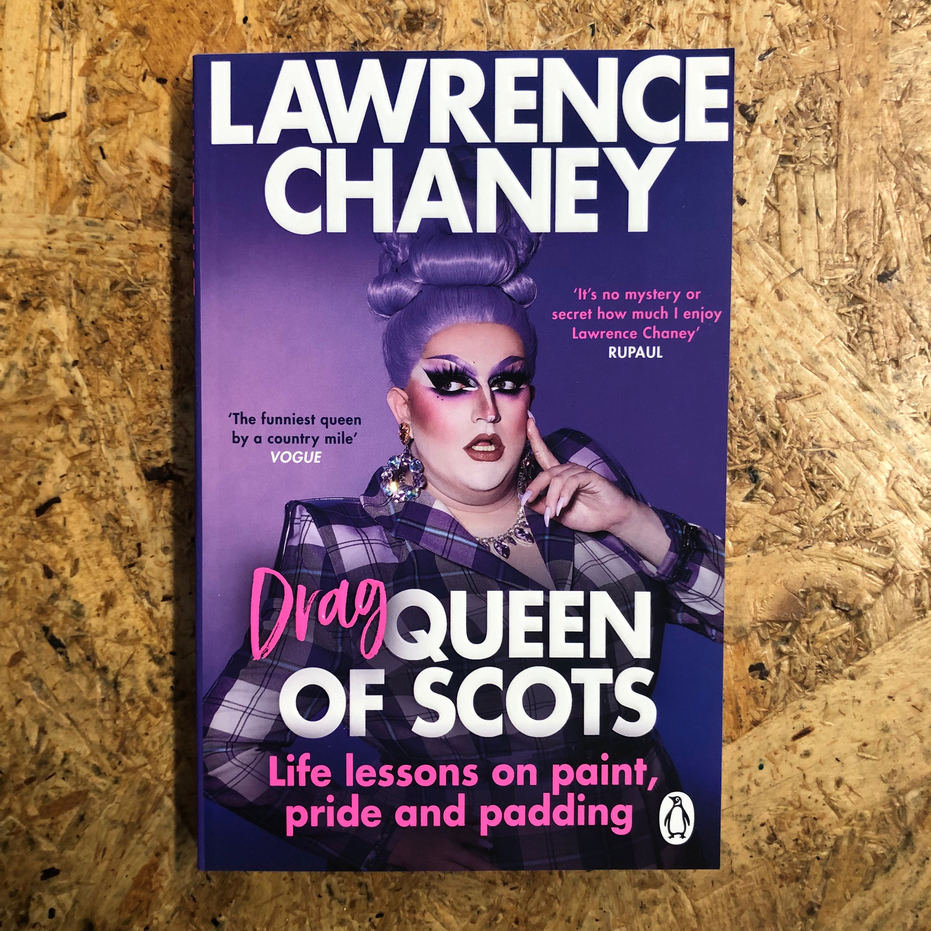 Drag Queen Of Scots | Lawrence Chaney – Pigeon Books